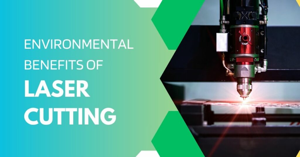 The Environmental Benefits of Laser Cutting Machines | IVYCNC
