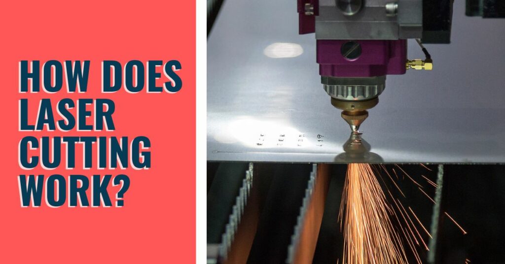 How Does Laser Cutting Work? | IVYCNC